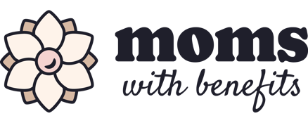 Moms With Benefits